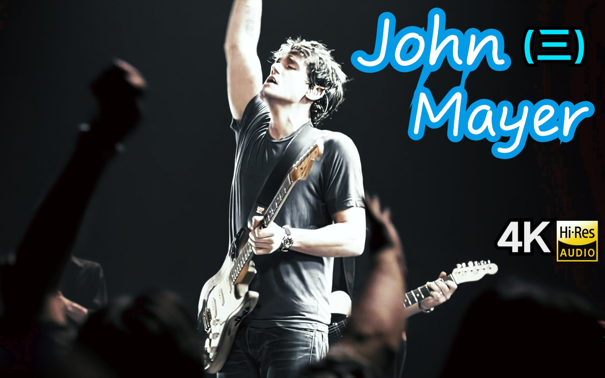 ...Set  ,John Mayer -"慢舞"现场 4K Hi-Res收蔵版 (英文歌词)