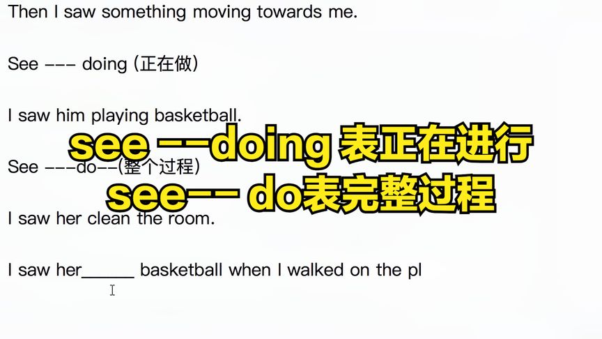 see sb doing和do用法,中高考常考语法doing,表正在进行