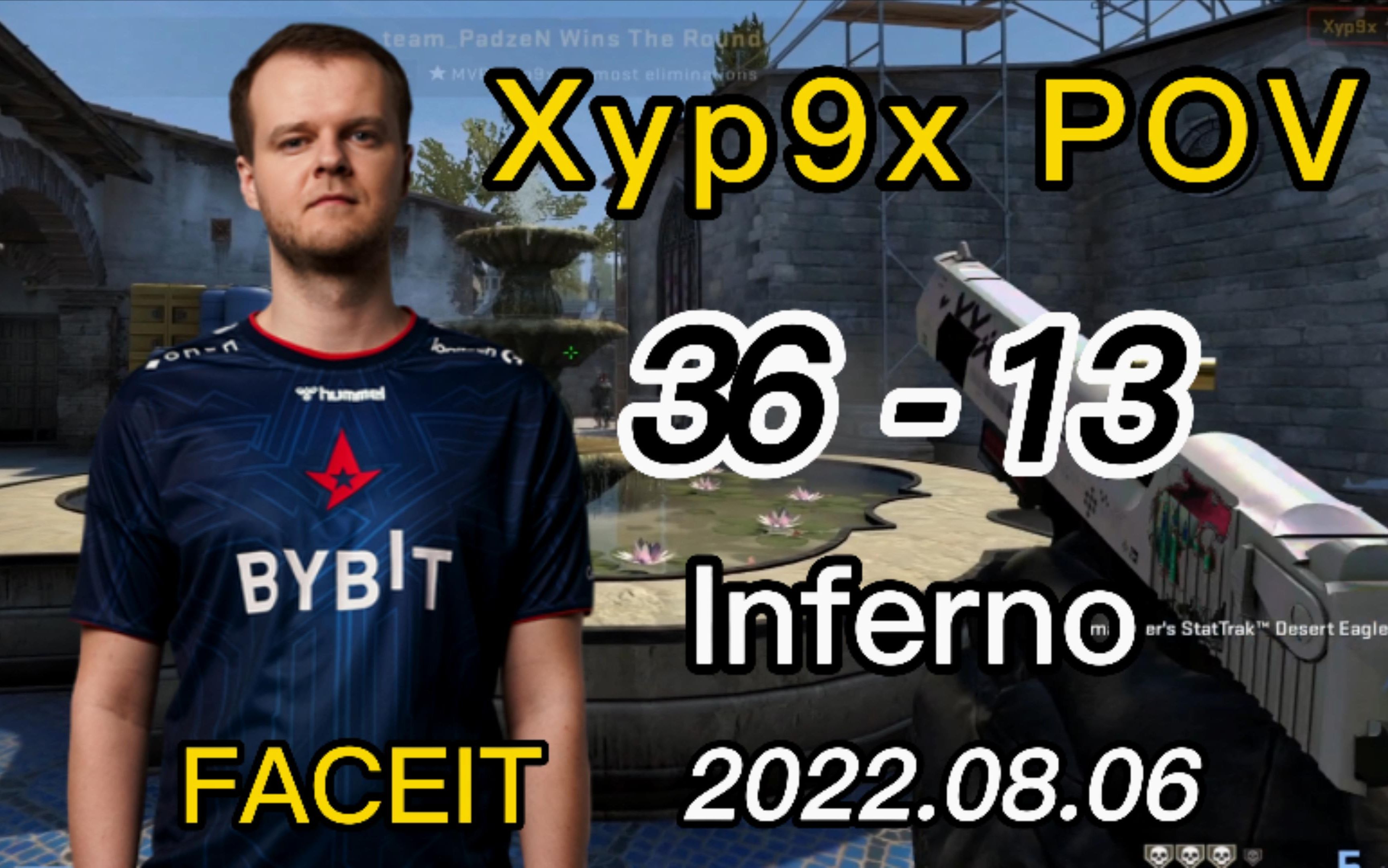 【CSGO POV 】这是 X9? Xyp9x(36-13)梦回2018爆杀 炼狱小镇 (...