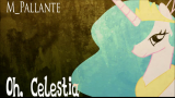【MLP音乐】Celestia