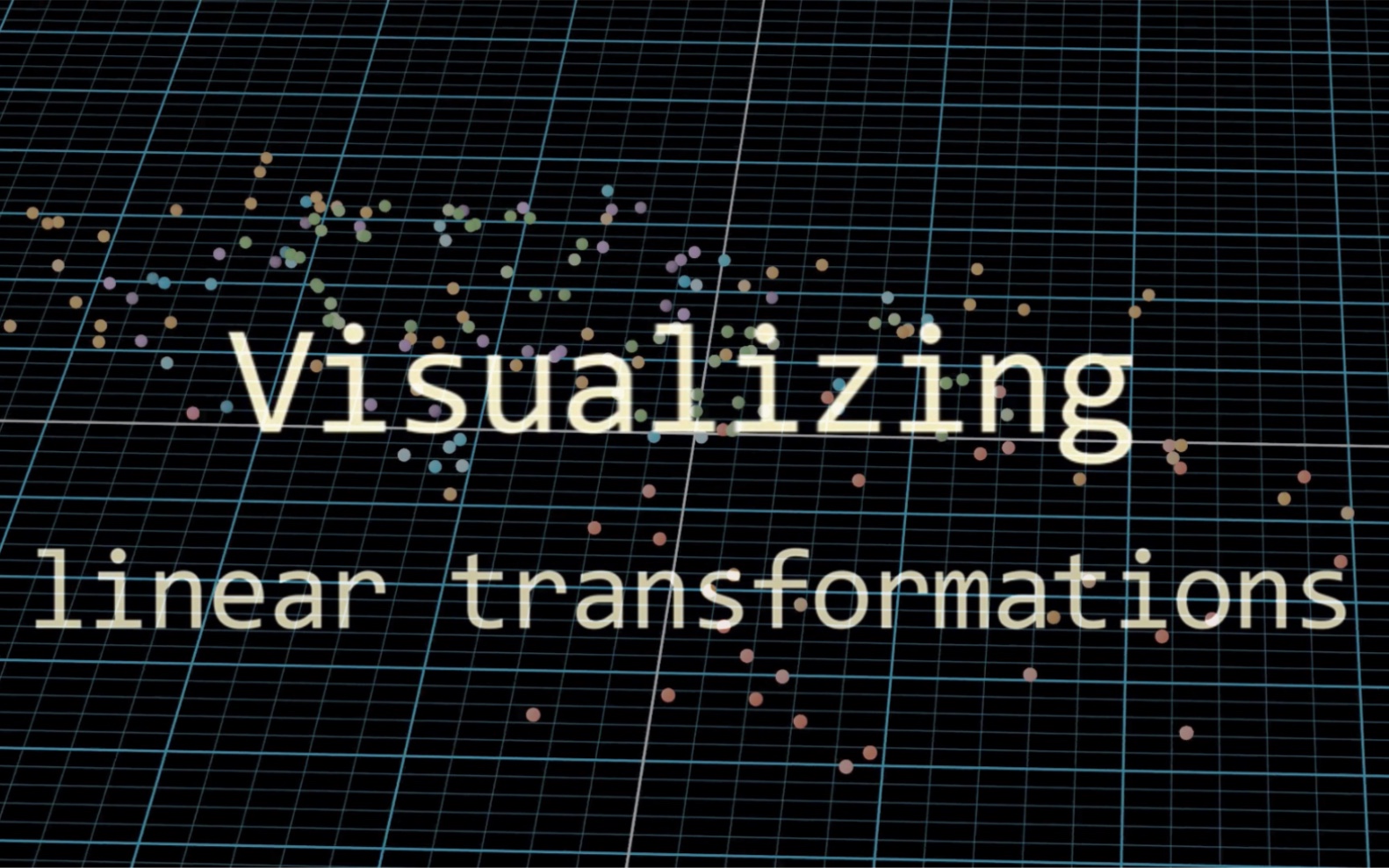2D&3D线性变换可视化 | 基于Python+manim
