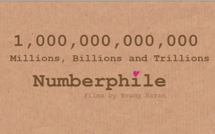 Billion到底是多大?How big is a billion - Numberphile