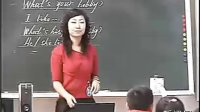 What's your hobby(第九届全国小学英语课堂教学观摩精品课教学实录)