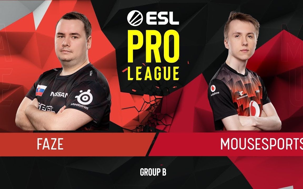 ...Pro League Season 9 FaZe vs. mousesports列车停放站回放|CS:GO