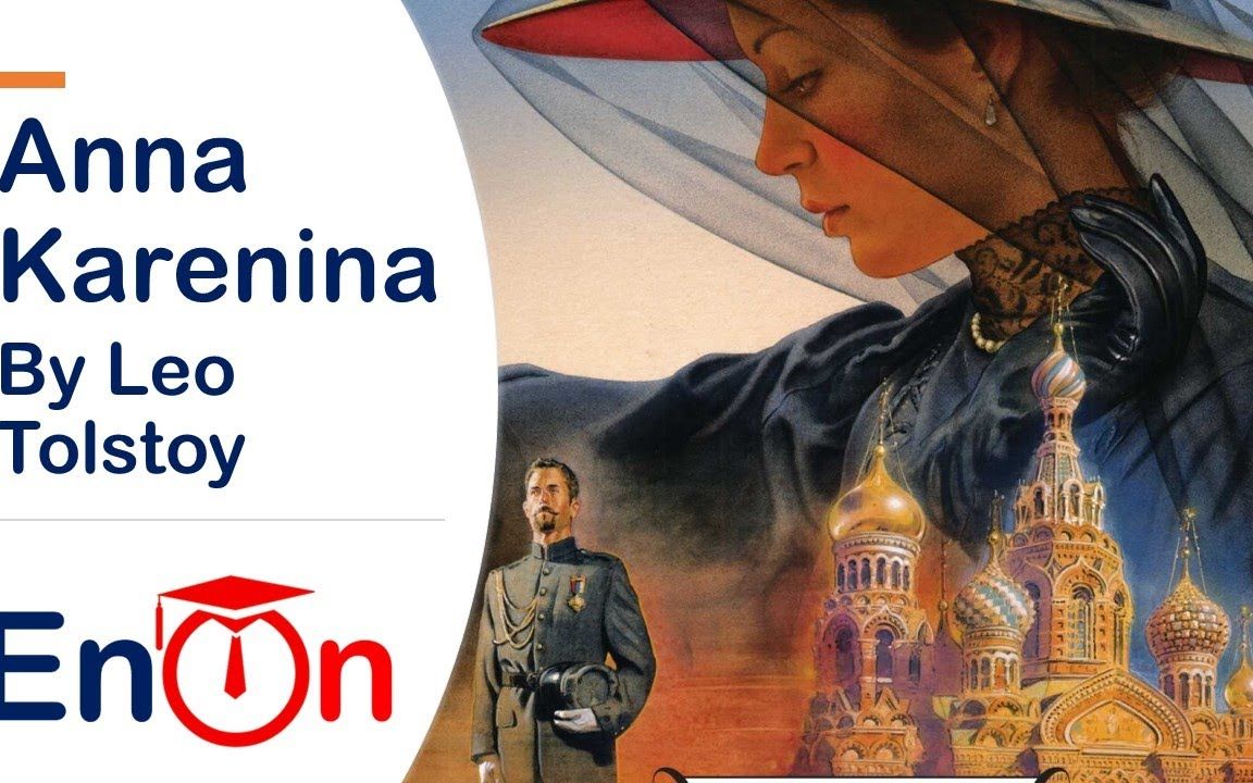 【英语】有声书★世界名著《安娜卡列尼娜》托尔斯泰 Anna Karenina ...