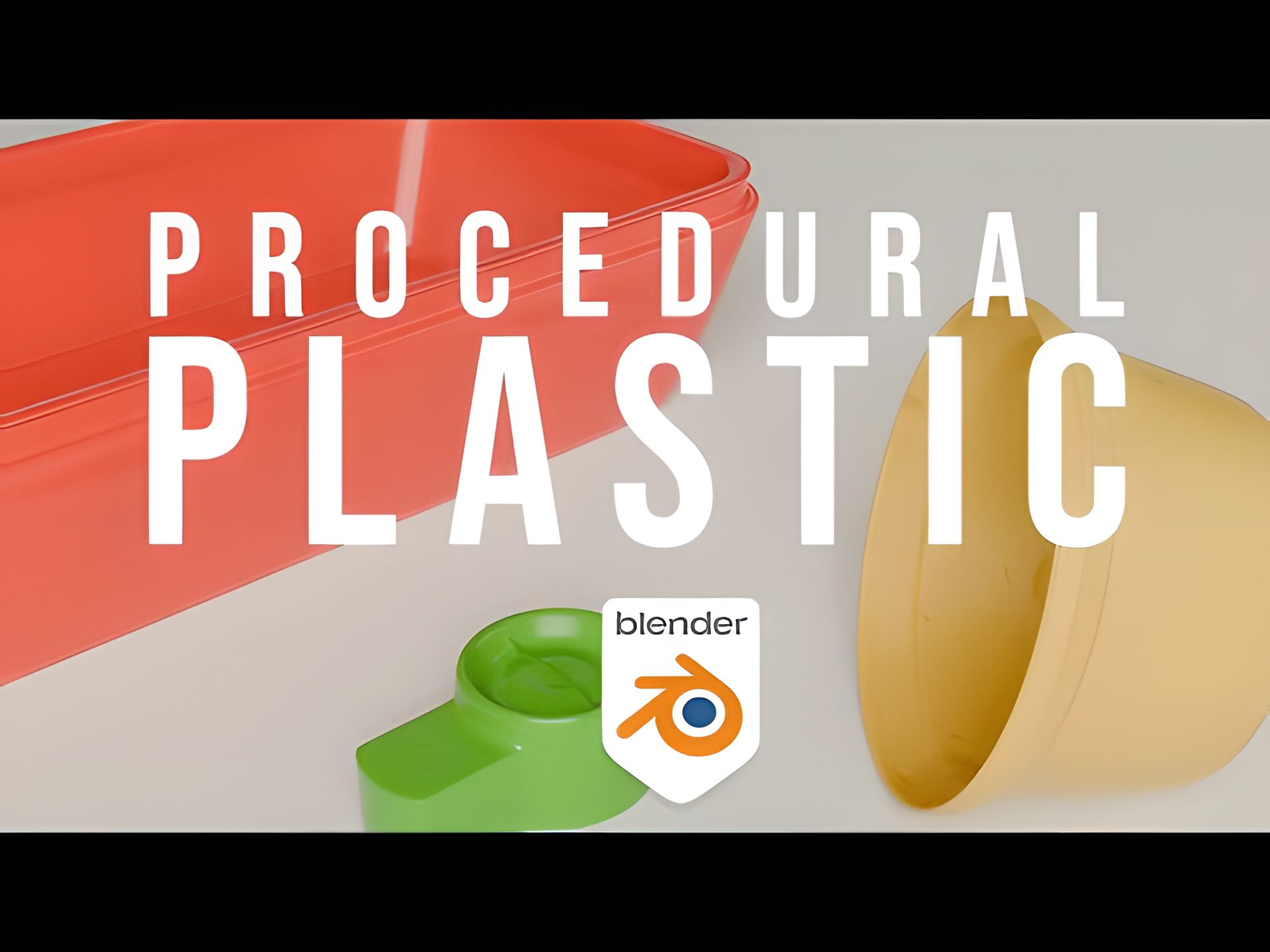 【中字】Blender 材质教程:塑料材料