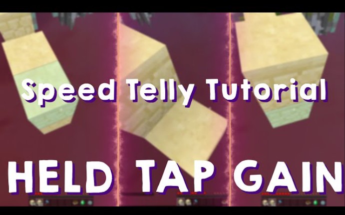 《geklow》Speed Telly 教程 (Held, Taps, Gain)_我的世界