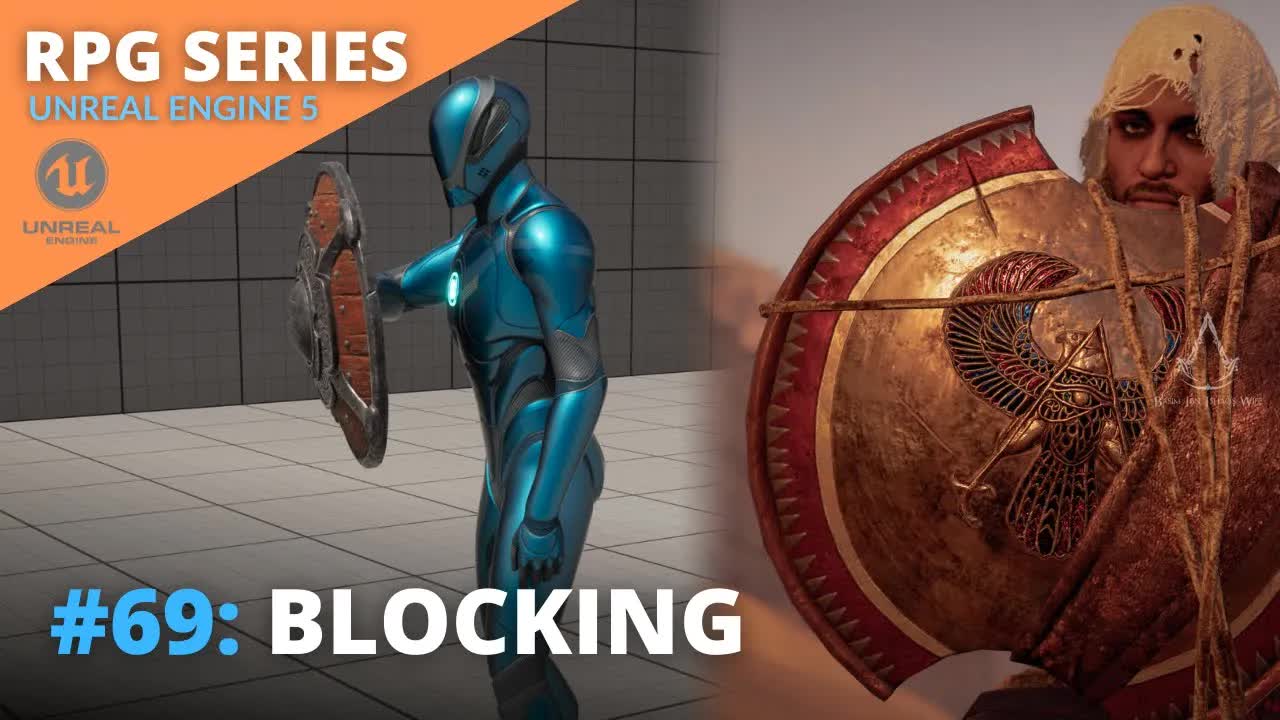 【Gorka Games】Unreal Engine 5 RPG Tutorial Series - #69: Blocking