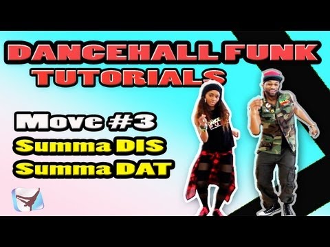 DanceHall教程|Summa Dis Summa Dat