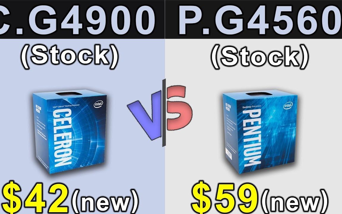 奔腾双核对比双核四线程Celeron G4900 vs Pentium G4560 - Which is ...