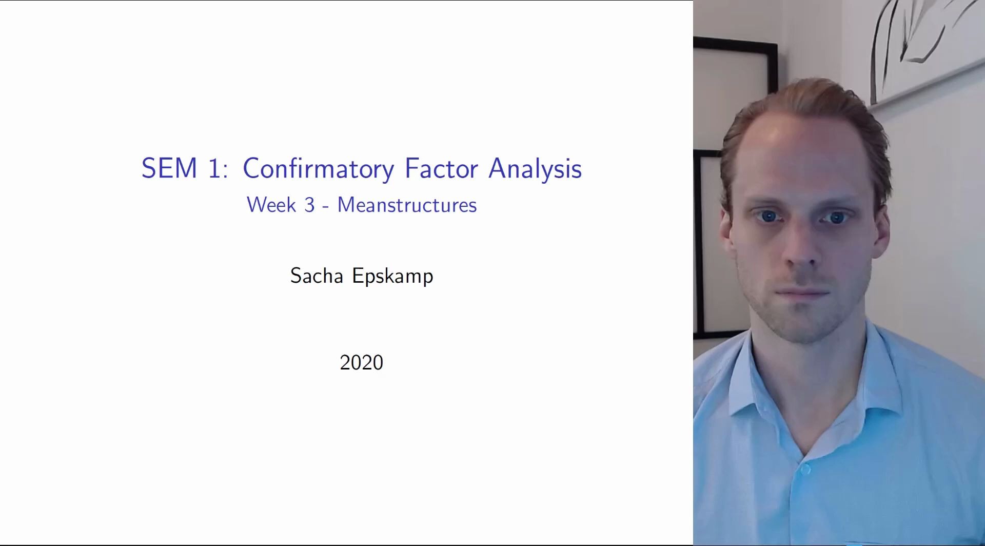 SEM 1 (2020) - Lecture 3-2_ 结构方程模型——路径分析/平均数结构...