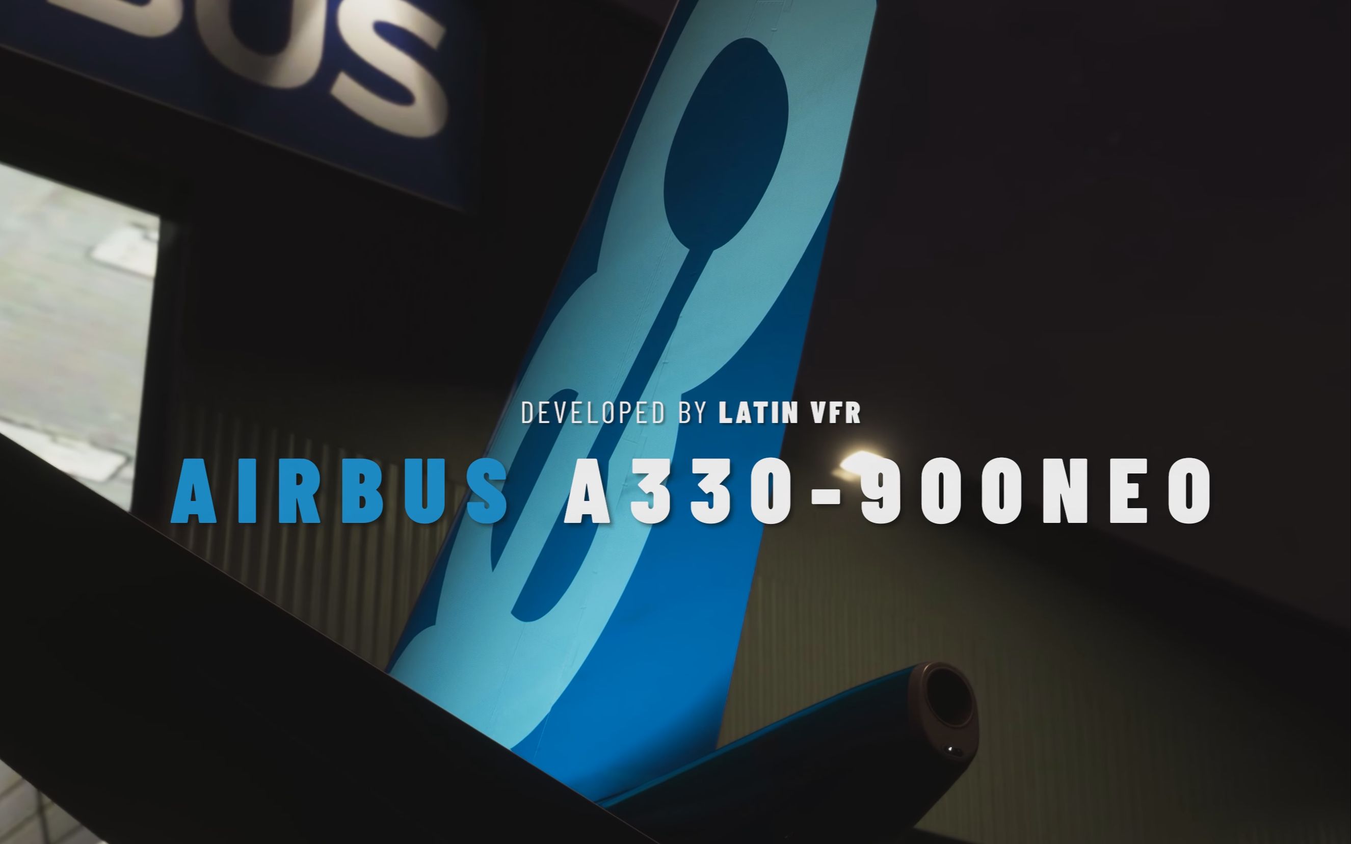 【速报】微软模拟飞行2020 又来一架宽体 LVFR 空客 A330-900!