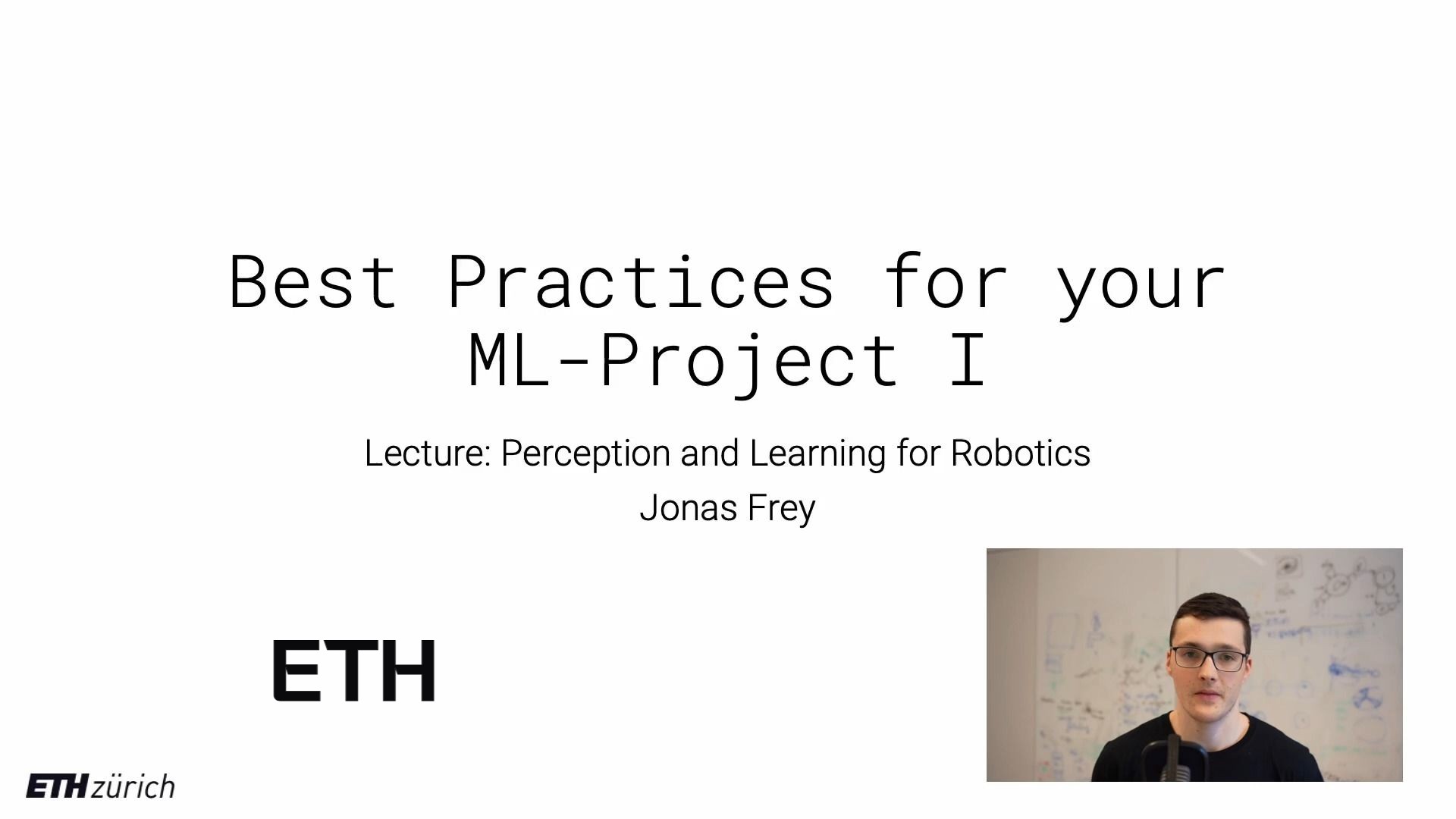 ETH 讲座 —— 机器人的感知和学习:ML 最佳实践项目