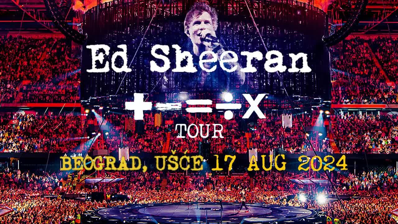 【全场】ED SHEERAN黄老板 - 塞尔维亚两小时演唱会Live in Serbia