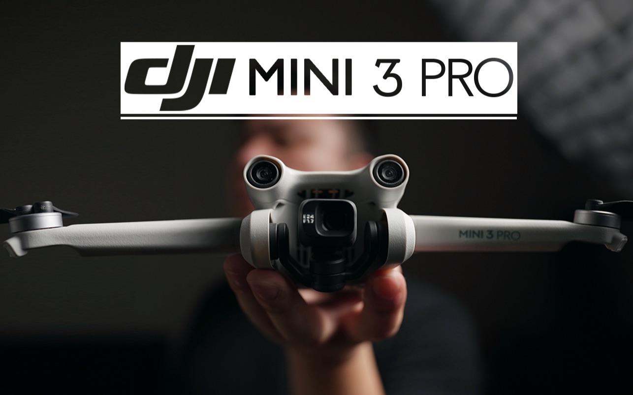 【抢先测评】大疆Mini 3 Pro: 年度最强迷你无人机