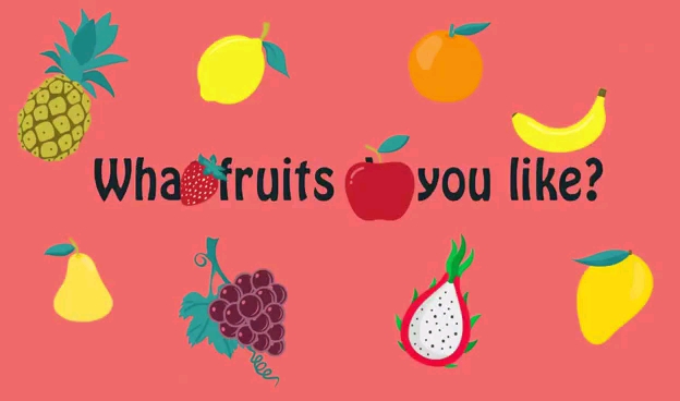 水果问答 What fruits do you like