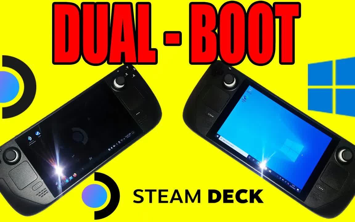 Steam Deck双系统切换【SteamOS/Windows】