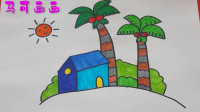 教你怎么画一幅美丽的家乡风景图，小房子椰子树慢慢的都是回忆