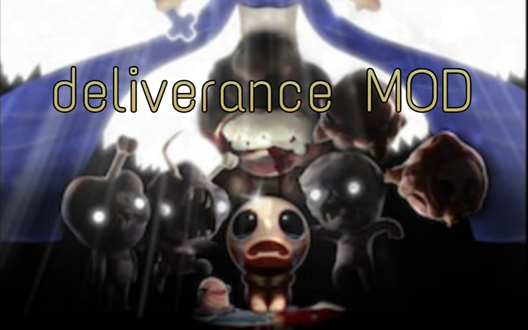 【以撒的结合】700+新房间?最新MOD deliverance试玩