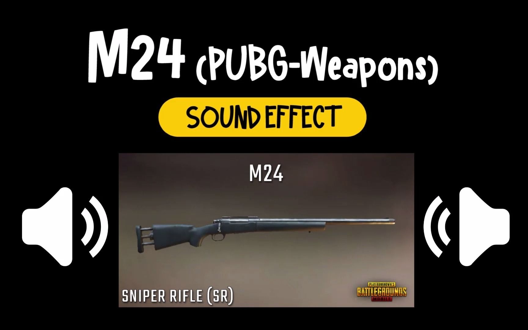 M24 狙击枪 绝地求生 武器 枪械 PUBG 音效 (HQ)