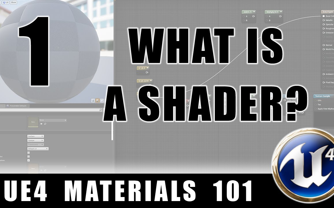 什么是着色器(Shader)? UE4材质-1