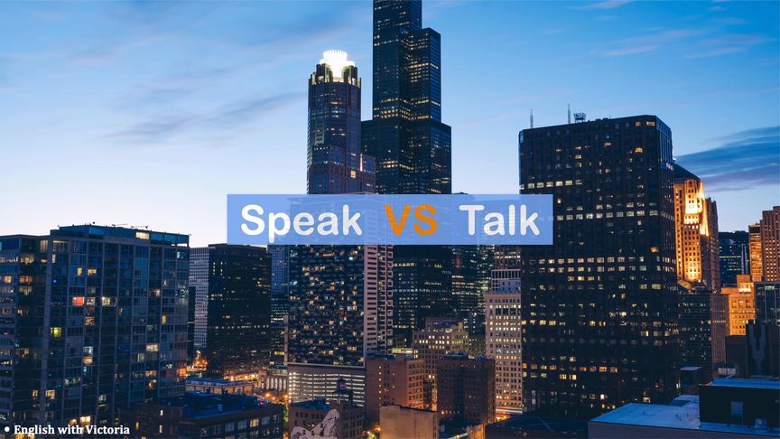 No.55 一分钟了解Speak和Talk的区别