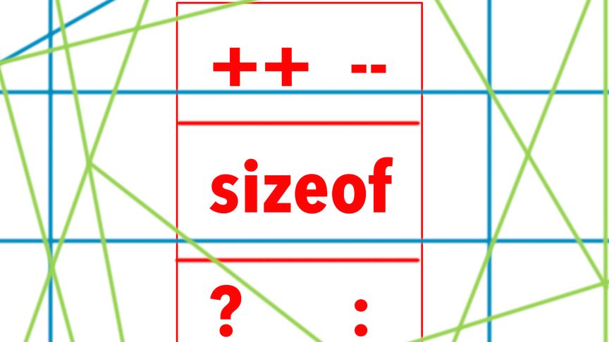 C语言,表达式和运算符,++和--,sizeof运算符