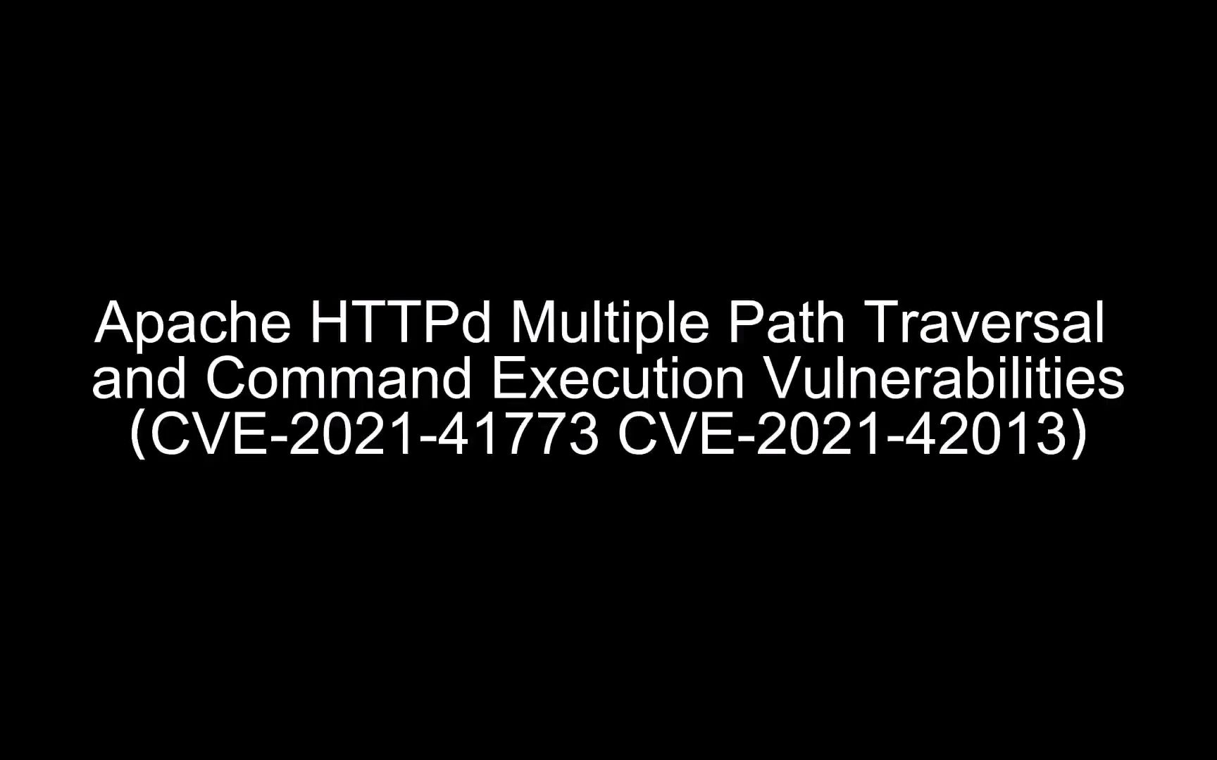 使用 Pocsuite3 验证 Apache HTTPd 多个路径穿越与命令执行漏洞(...