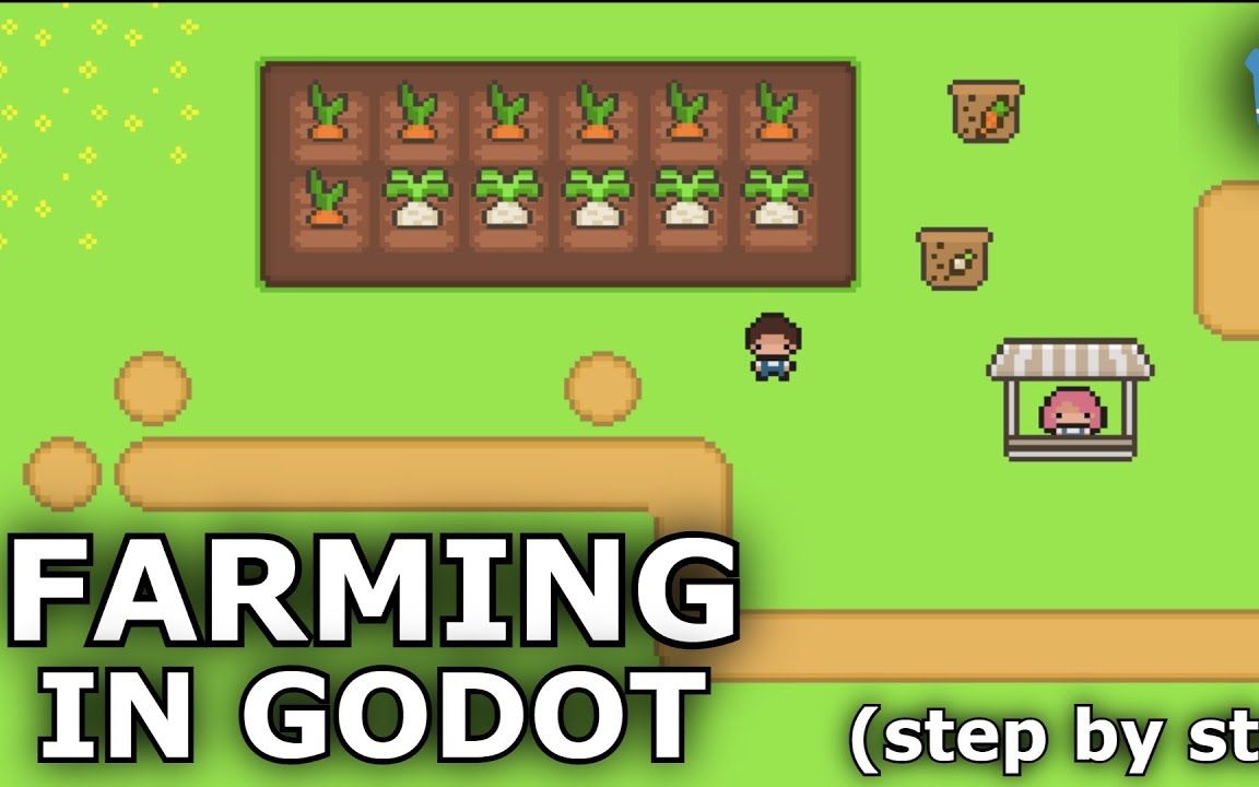 #1 如何在Godot中制作2D农场游戏