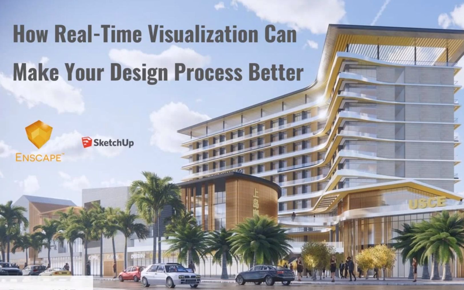 Enscape网络研讨会:实时可视化如何优化设计过程