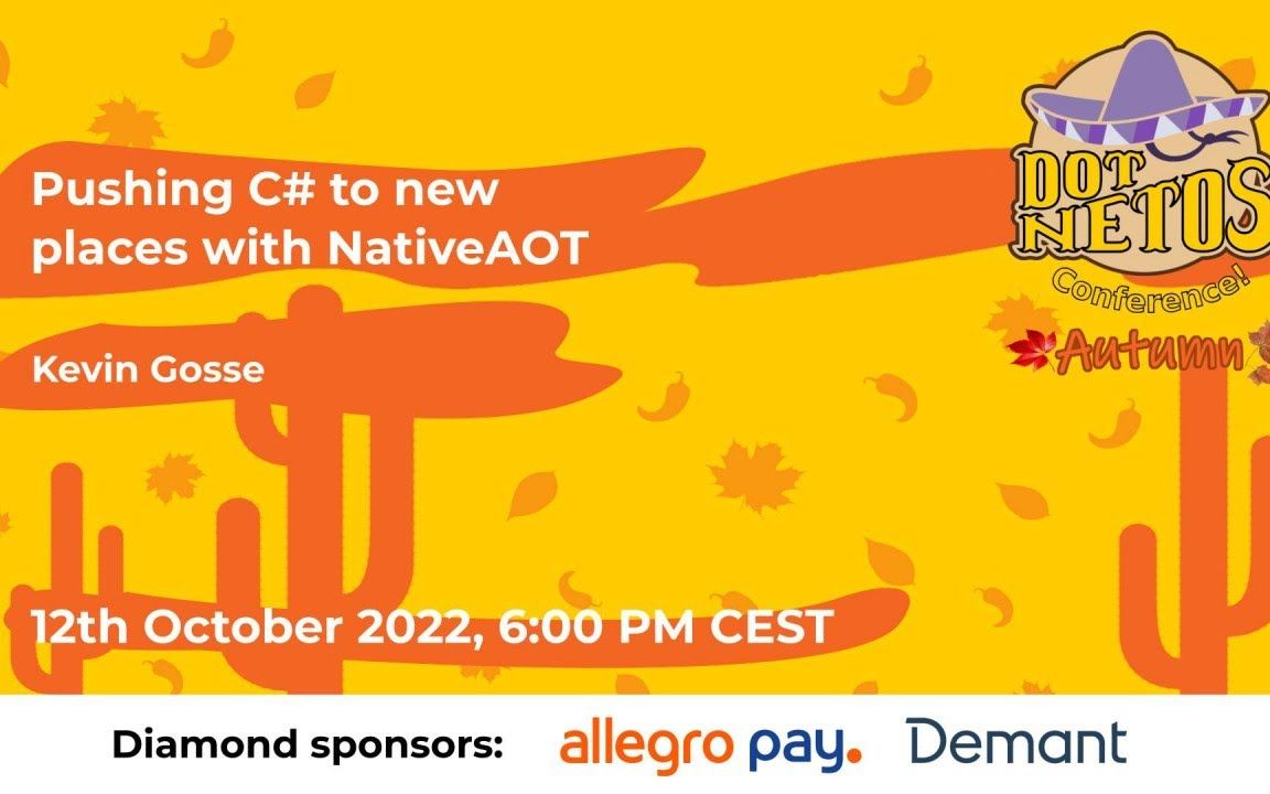 使用 NativeAOT 将 C# 推向新的位置