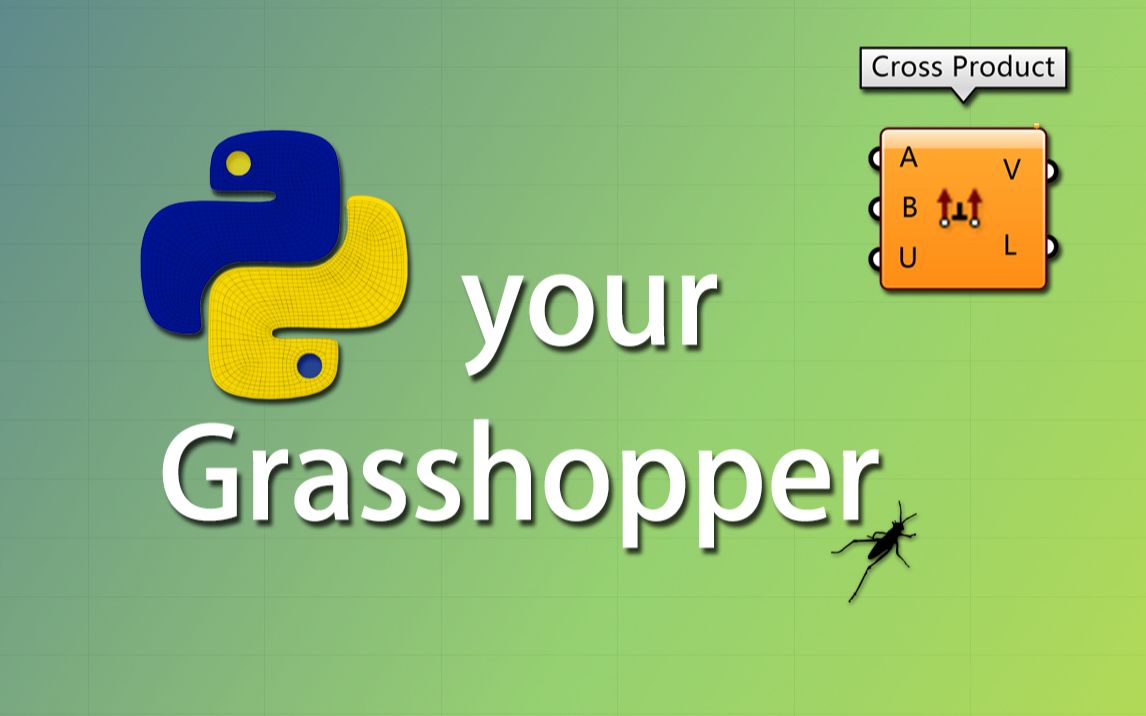 PythonYourGrasshopper_08_CrossProduct