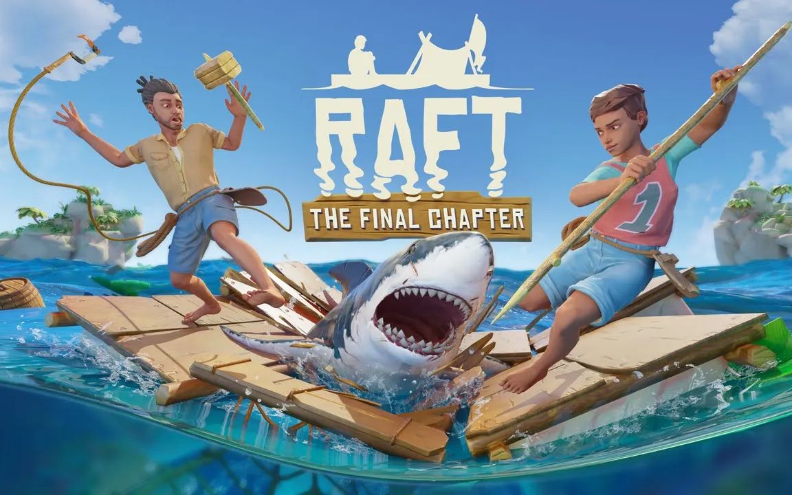 【Raft】木筏求生 最终章预告