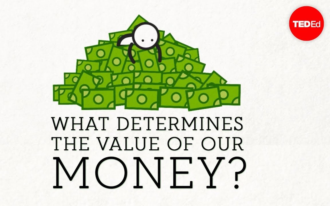 【中英字幕】什么赋予货币价值