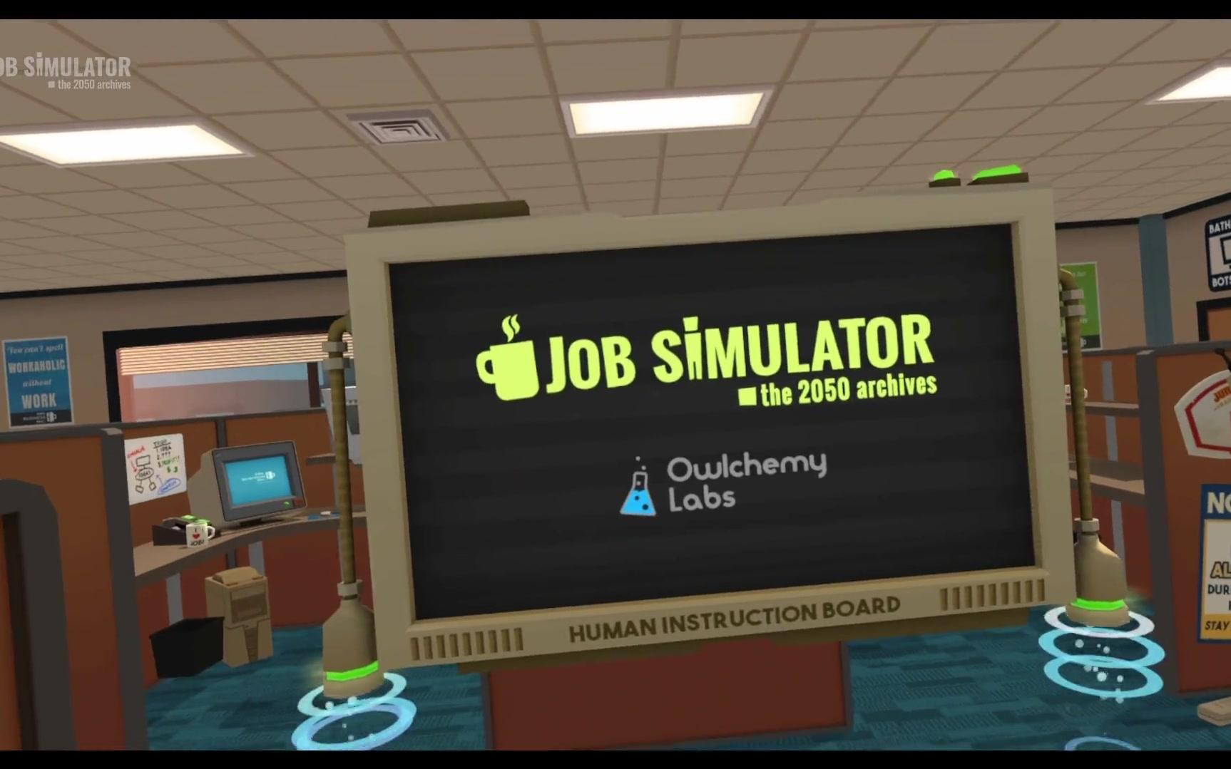【VR】工作模拟器,一个不想上班的人。没有游戏声音请见谅