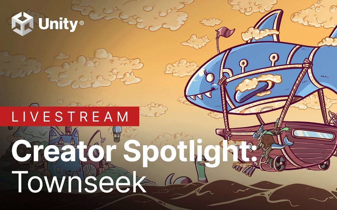 Unity游戏开发创作者聚焦:Townseek