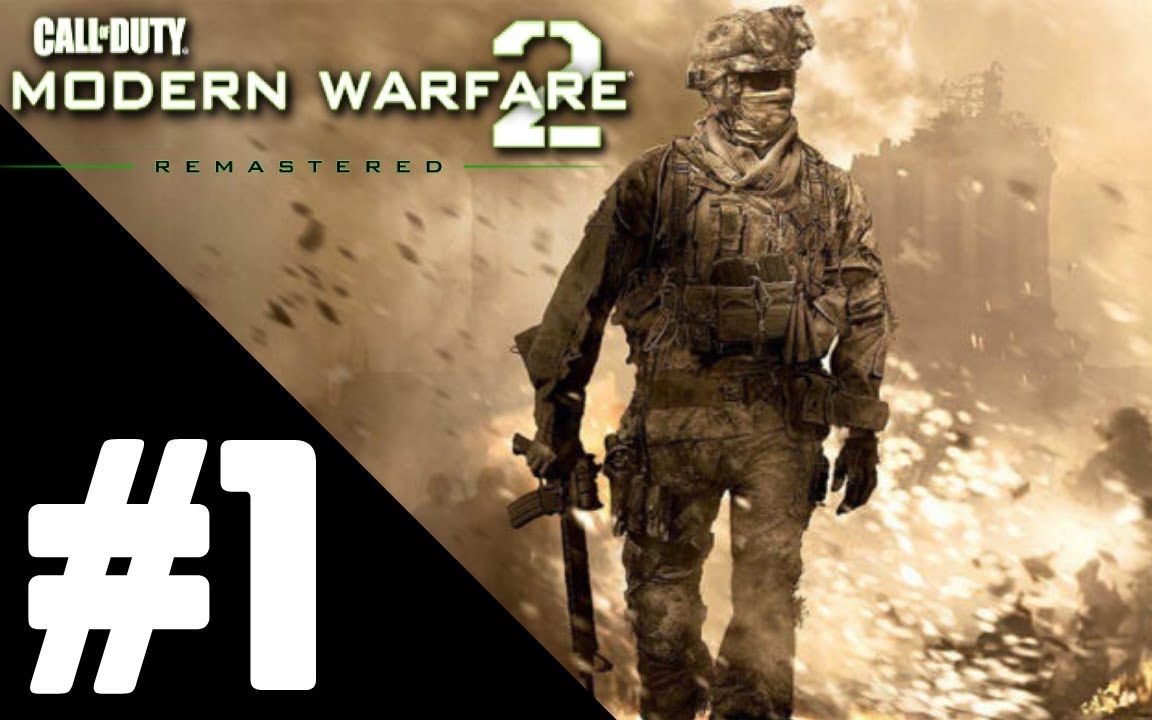 【MW2R】《使命召唤:现代战争2-高清重置版》 单人剧情英文版流程(...