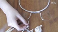 捕梦网制作教程 - DIY Dreamcatcher