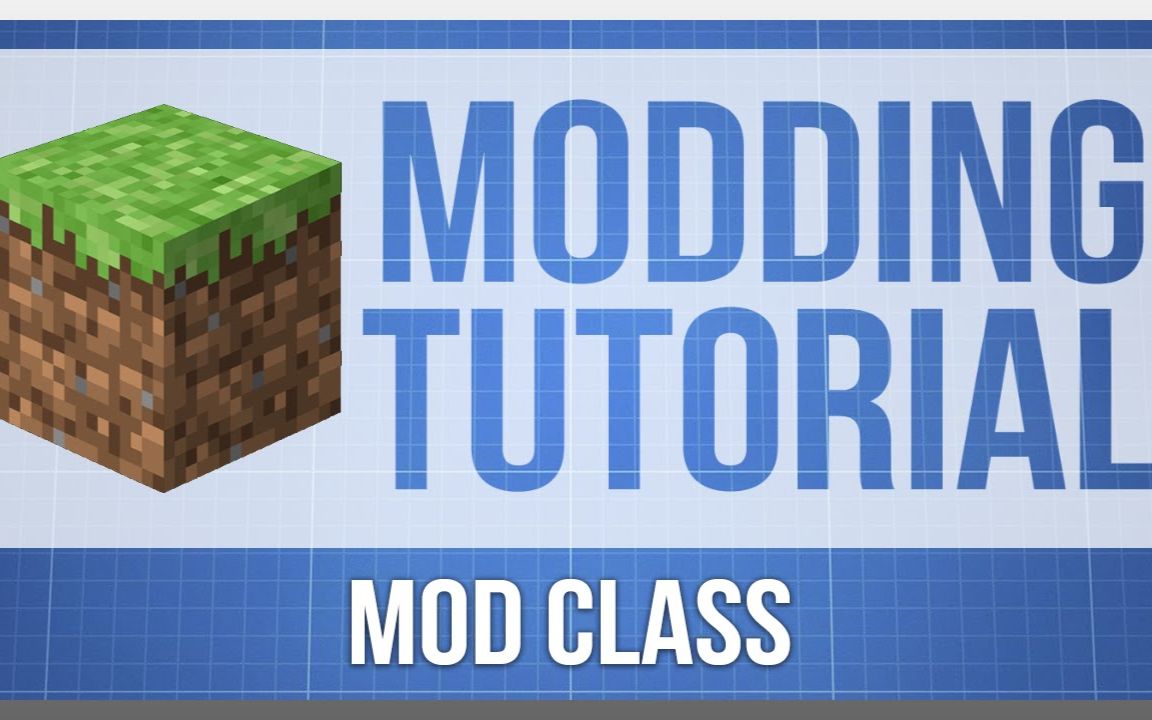[MC模组开发教程] MC1.9 #2 Mod Class By.MrCrayfish
