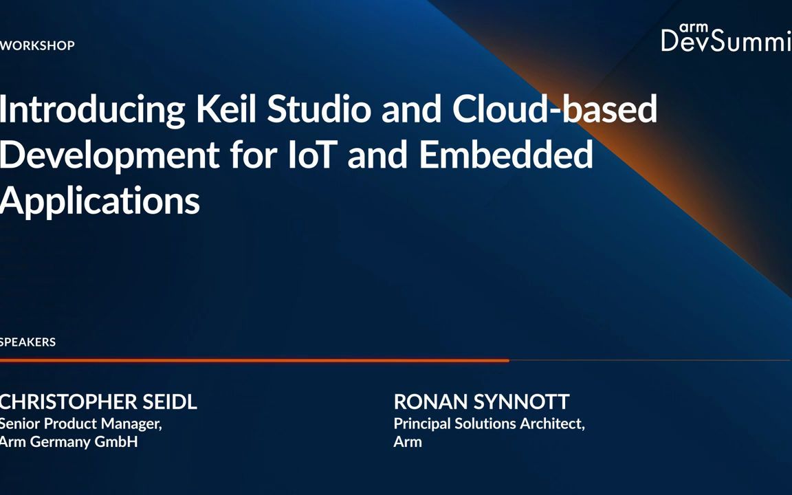 [Arm DevSummit 2021]生产性物联网的实用软件开发 05-研讨会:介绍...