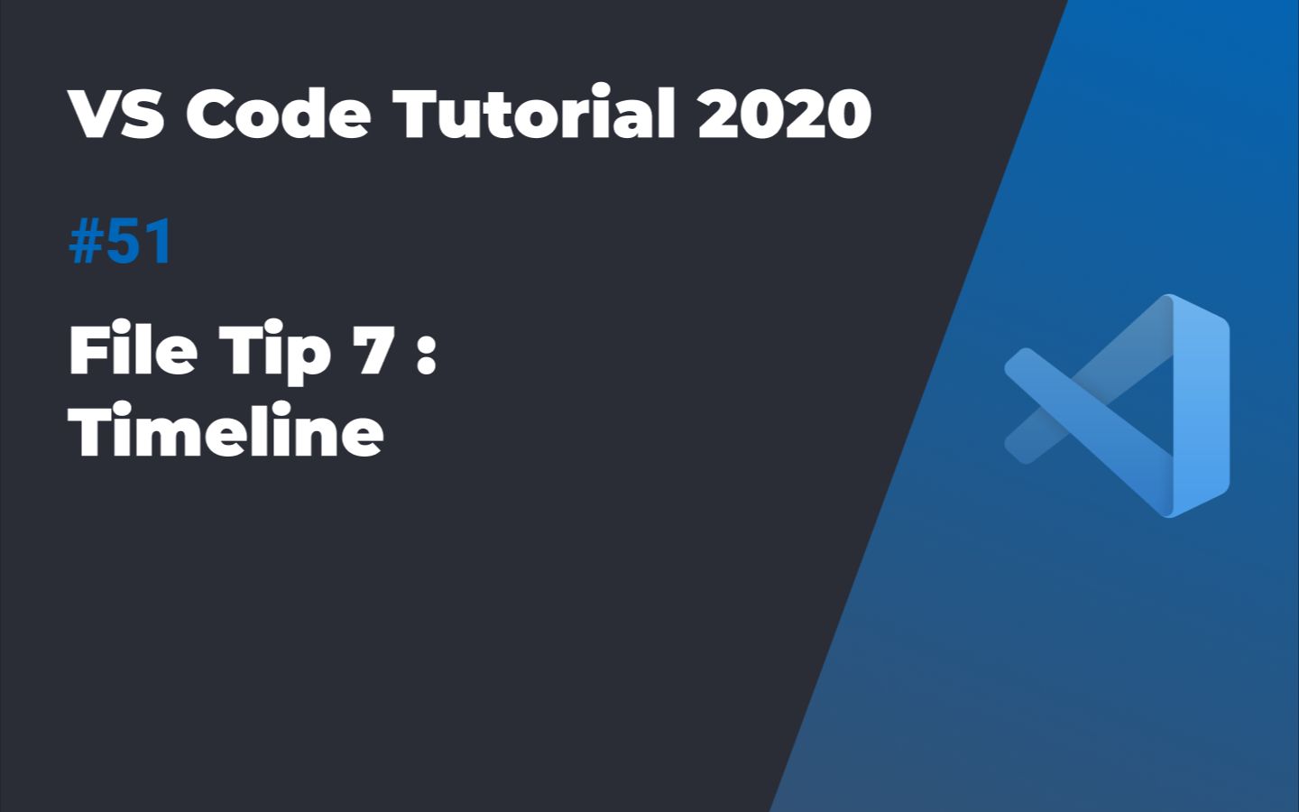 ...教程2020 #51 文件使用技巧7: Timeline | 快速查看文件的Git提交记录