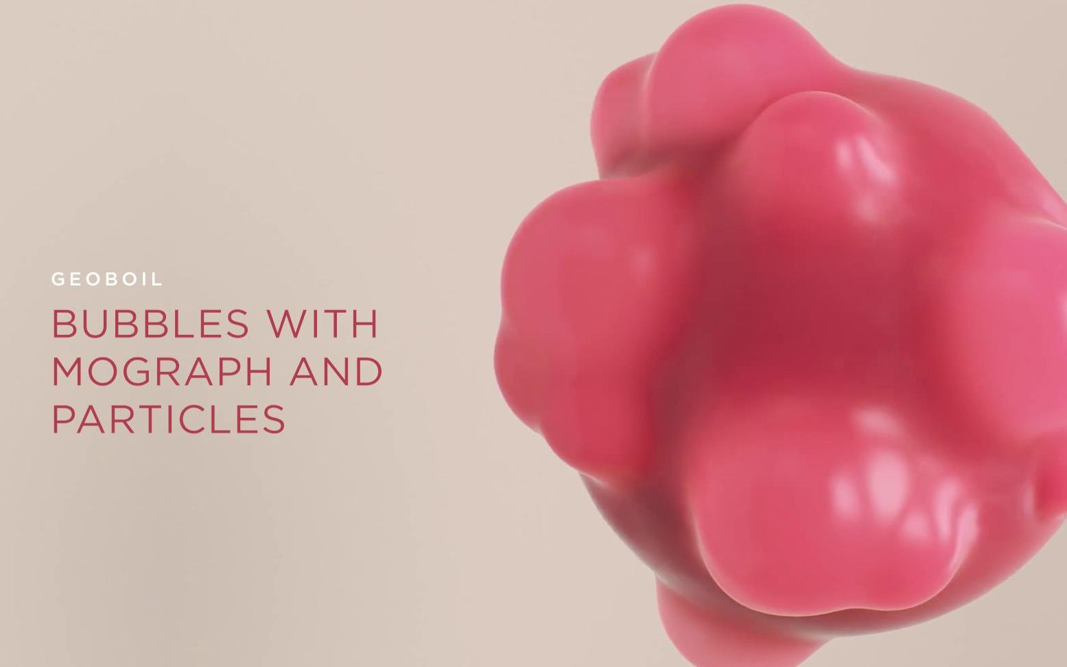 【C4D教程】使用OC制作沸腾气泡的效果