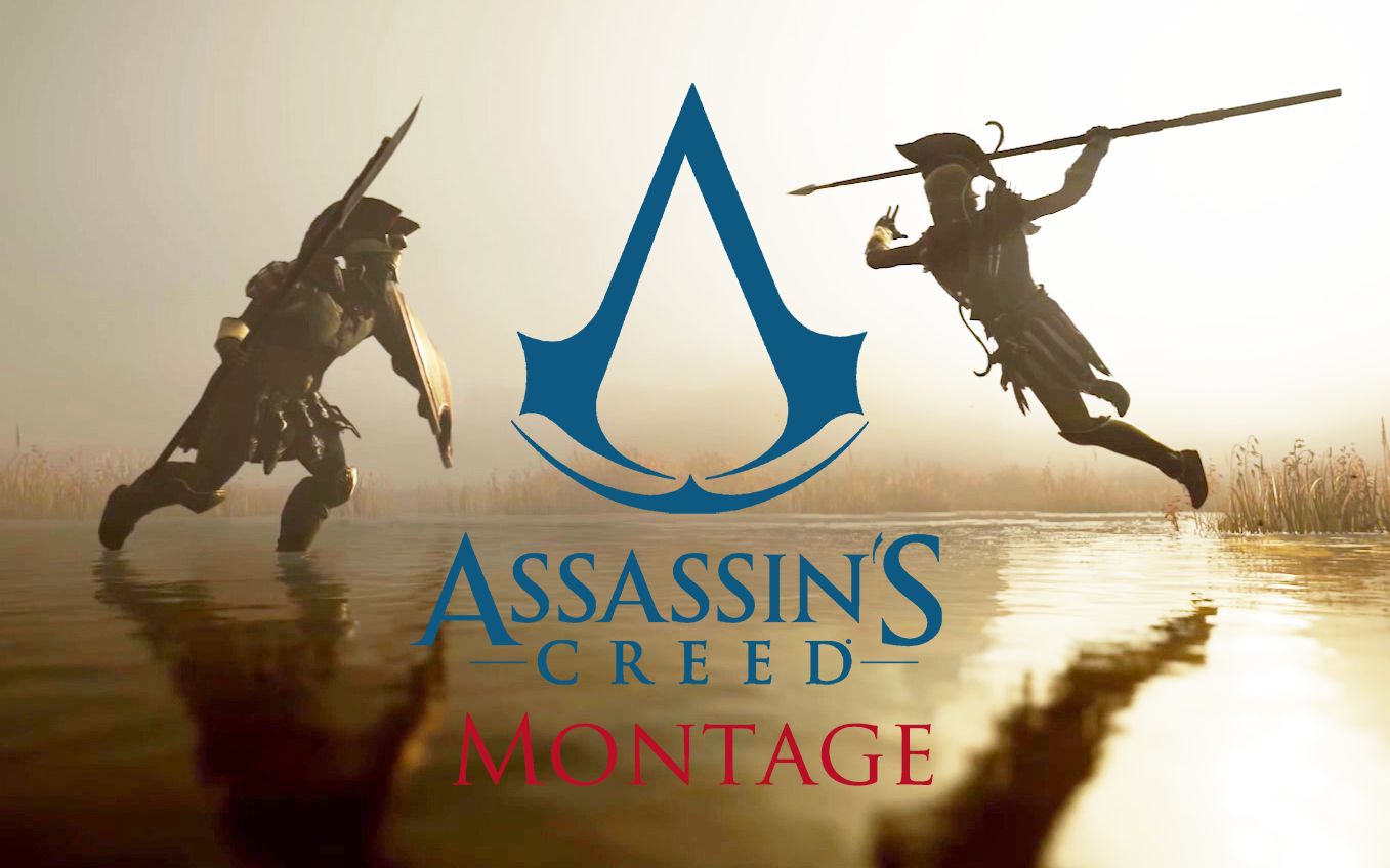 刺客信条CG混剪 - Assassin's Creed Montage(Edited by 独孤Jack)(含...