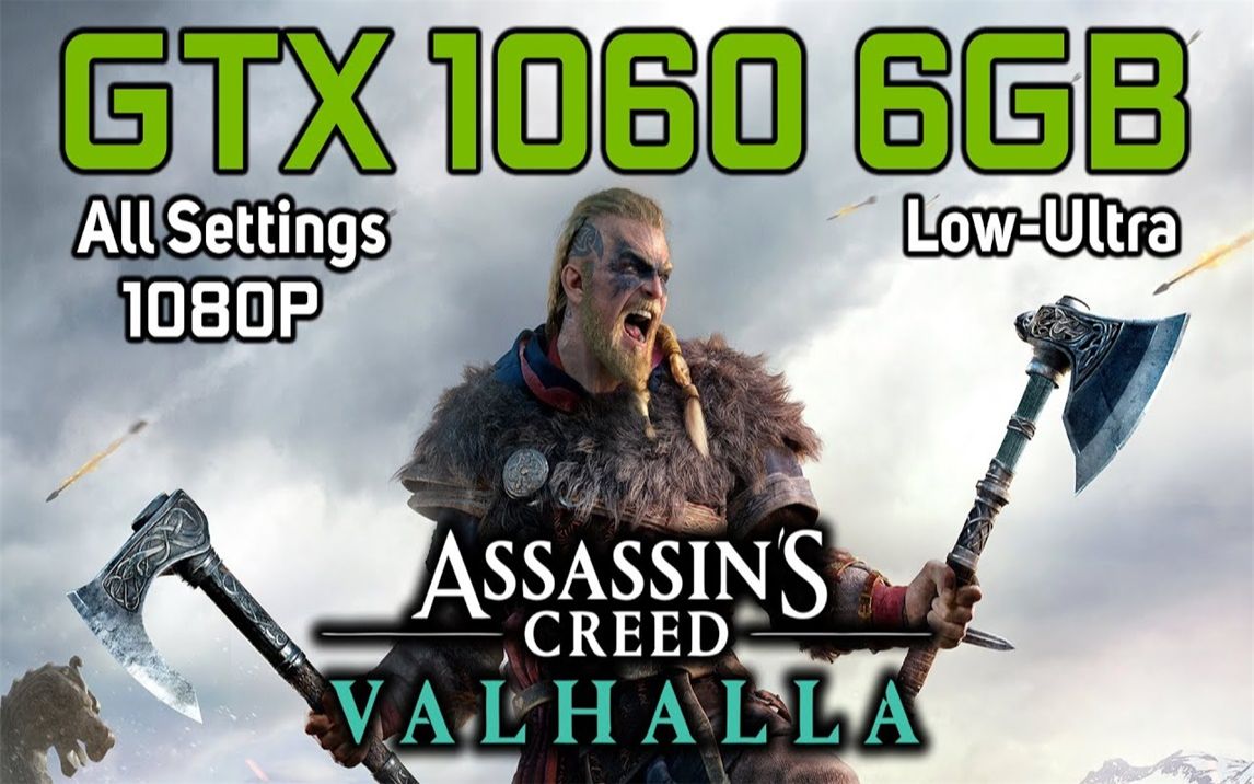《刺客信条:英灵殿》PC版(1080P分辨率测试) GTX 1060 6G + i5-...