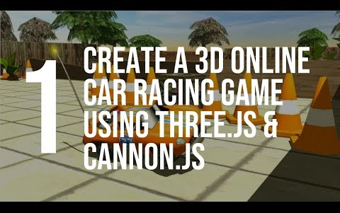 使用Three.js和Cannon.js制作一个赛车游戏