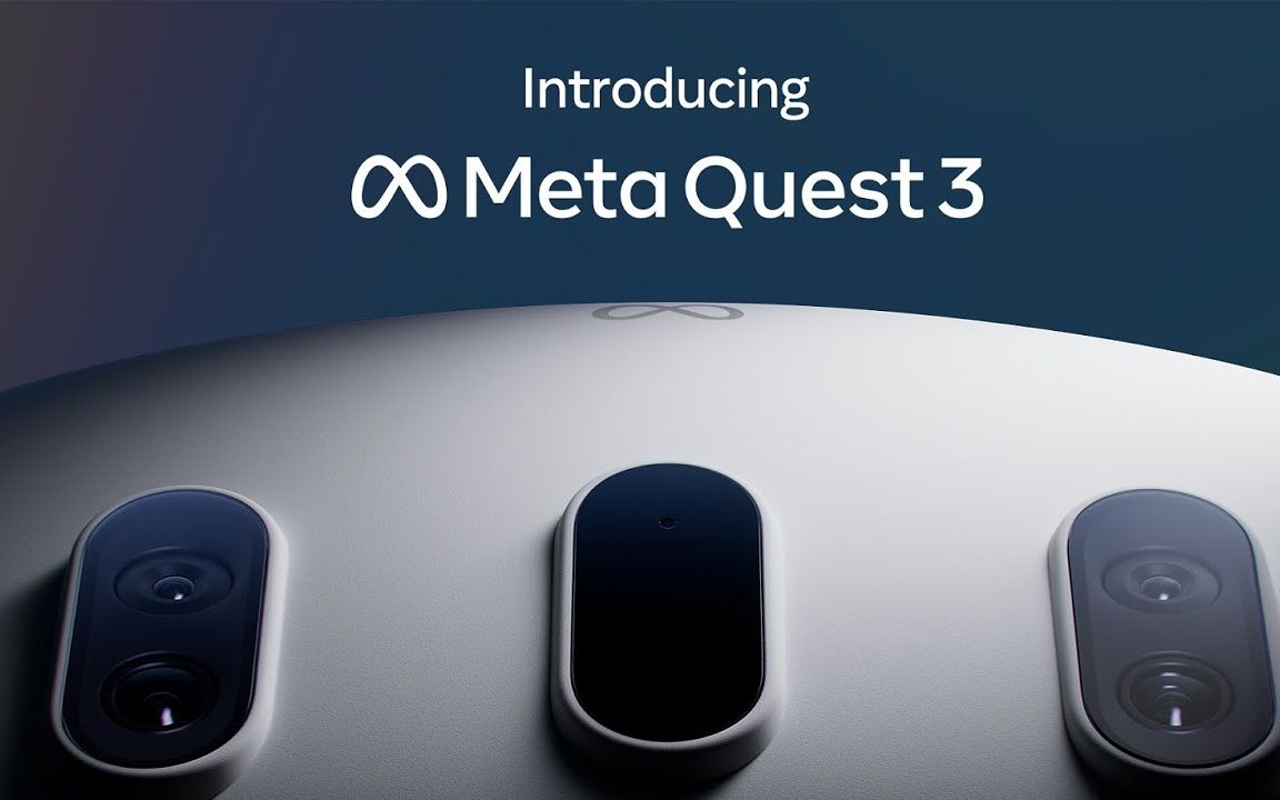 Meta VR头显 Quest 3 公布宣传片(20230927)