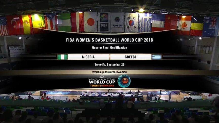 经典回顾:2018年女篮世界杯1/8决赛--尼日利亚vs希腊 全场录像
