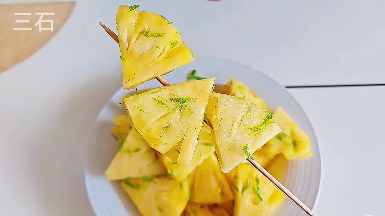 菠萝或凤梨巨好吃的新吃法,吃上一口绝对惊艳你的味觉