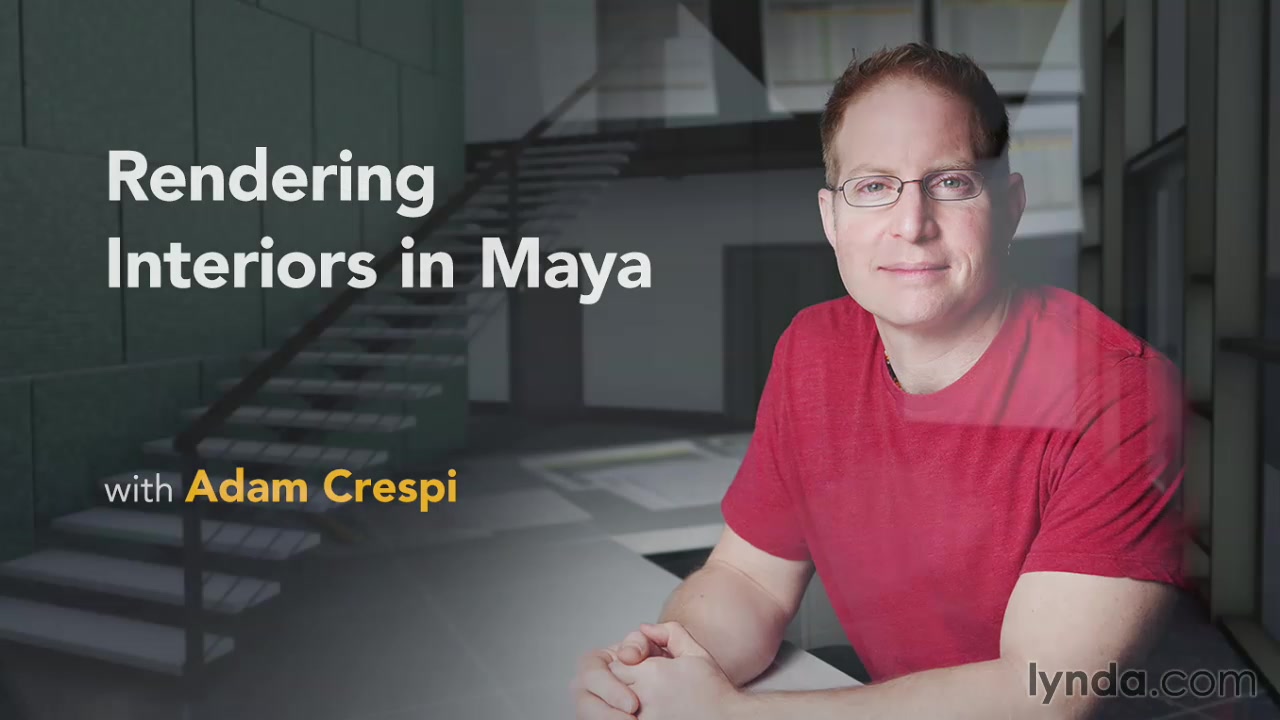 Maya室内设计渲染训练视频教程 Lynda Rendering Interiors in Maya