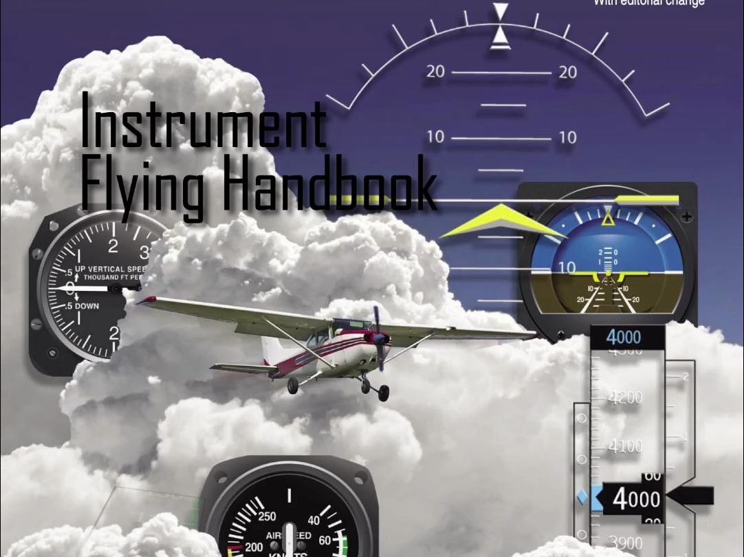 一本书读懂仪表飞行 - IFH 《仪表飞行手册》Instrument Flying Handbook